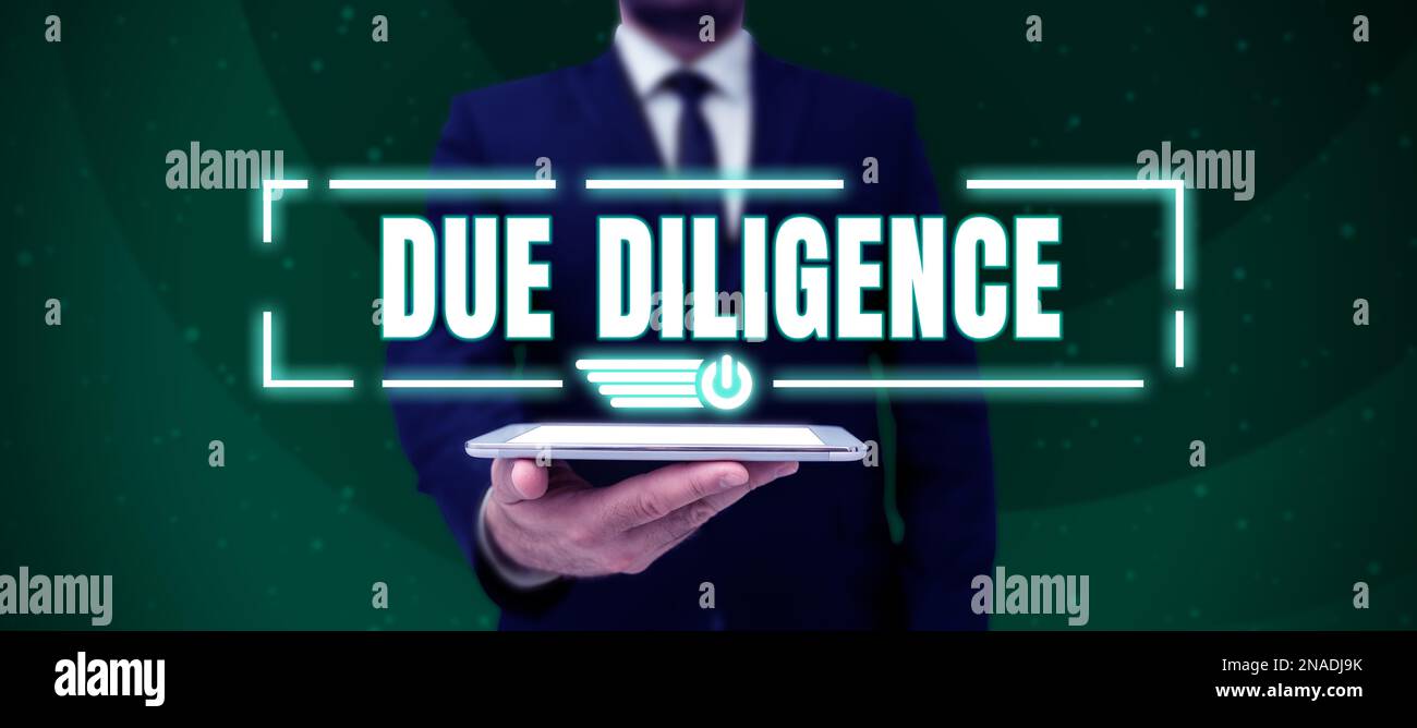 Hand writing sign Due Diligence, Business approach avoid harming other ...