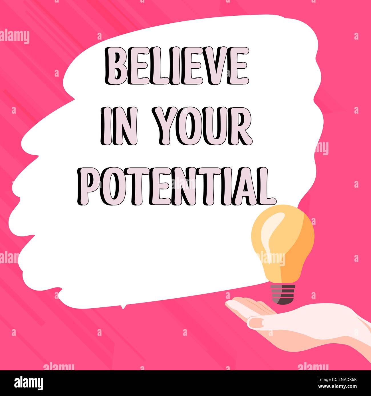 Conceptual caption Believe In Your Potential, Business idea Have self ...