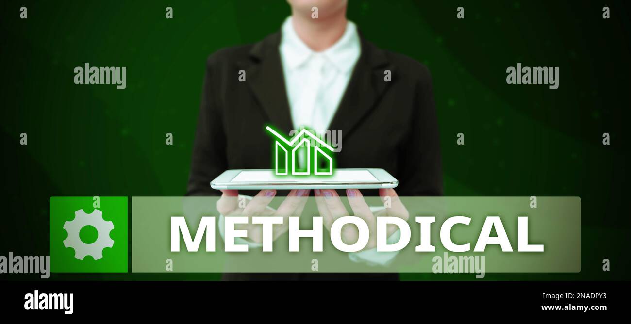 Handwriting text Methodical, Business approach System of Methods used in a study or activity ...