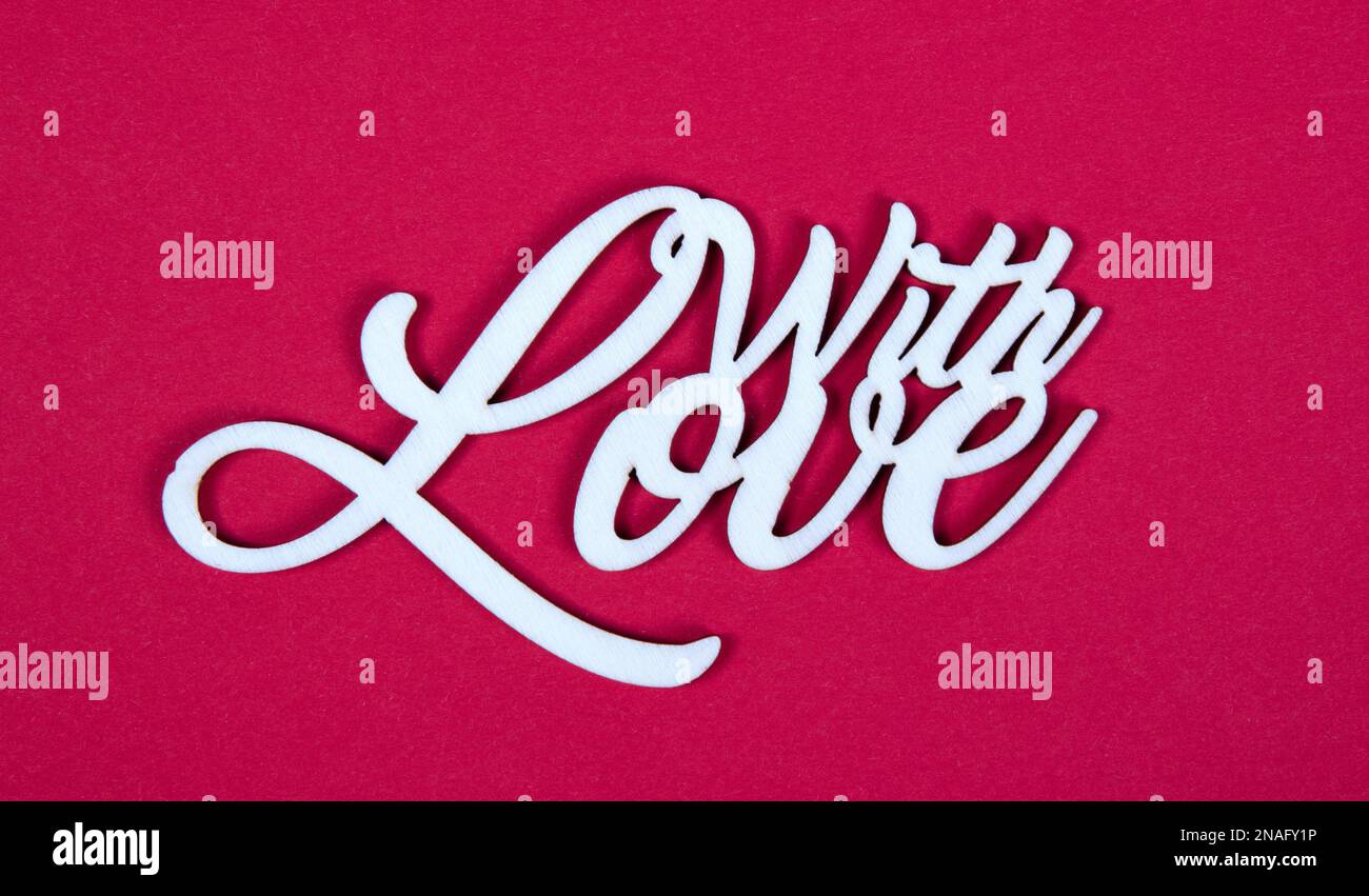 With love - romance concept -isolated text in letterpress wood (red ...