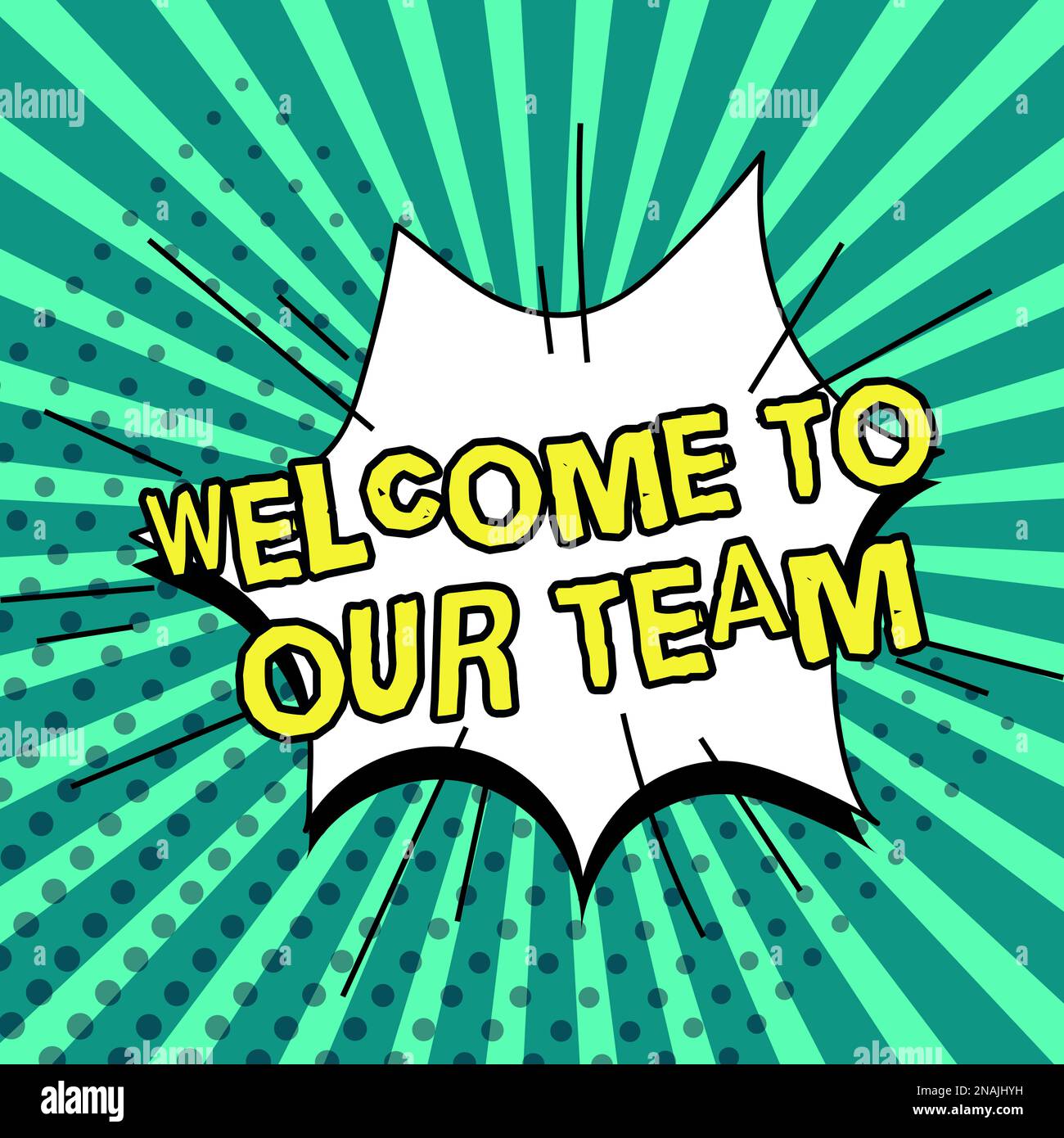 Text showing inspiration Welcome To Our Team. Internet Concept ...