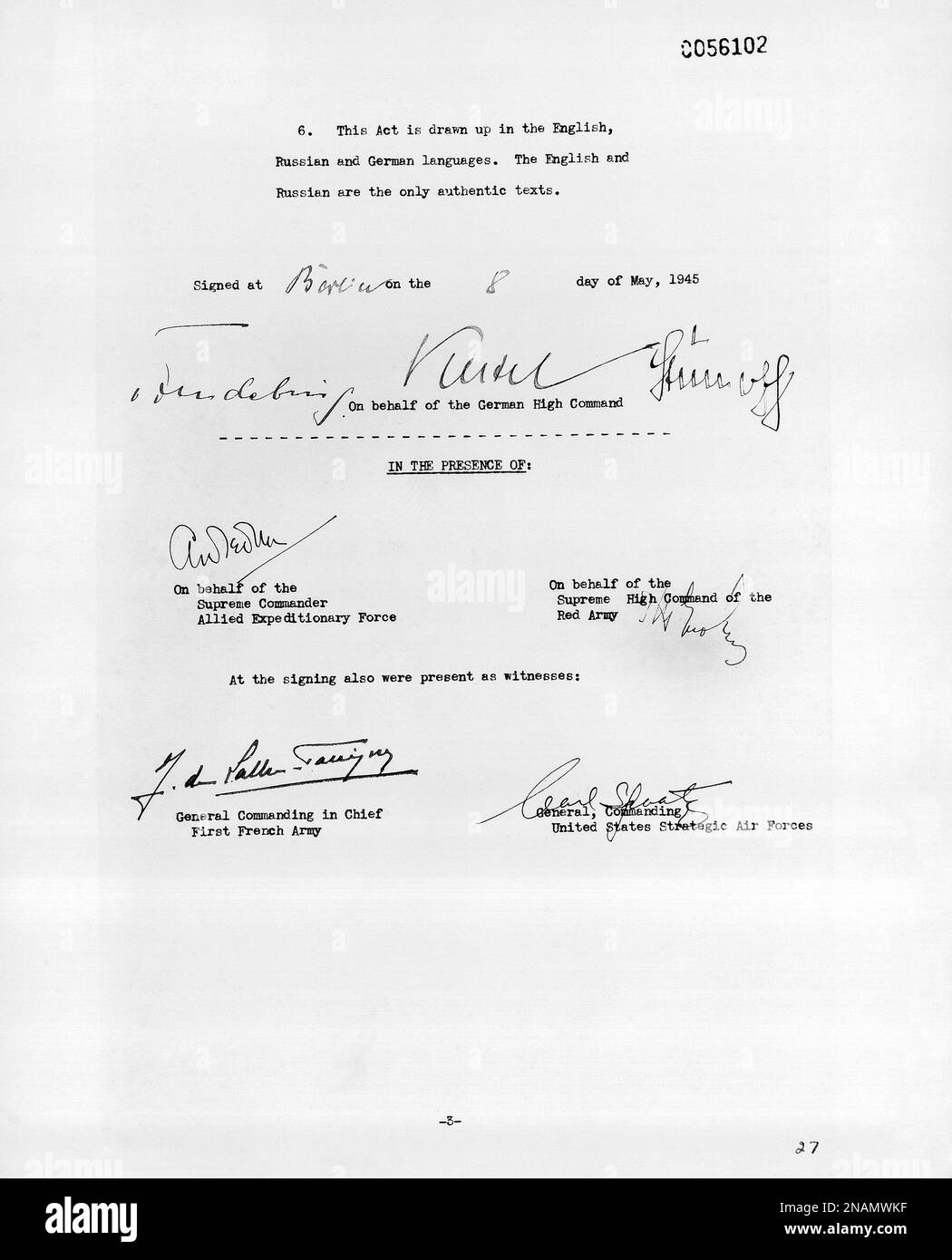 The general surrender signed at Reims, France, on May 7 was ratified at ...