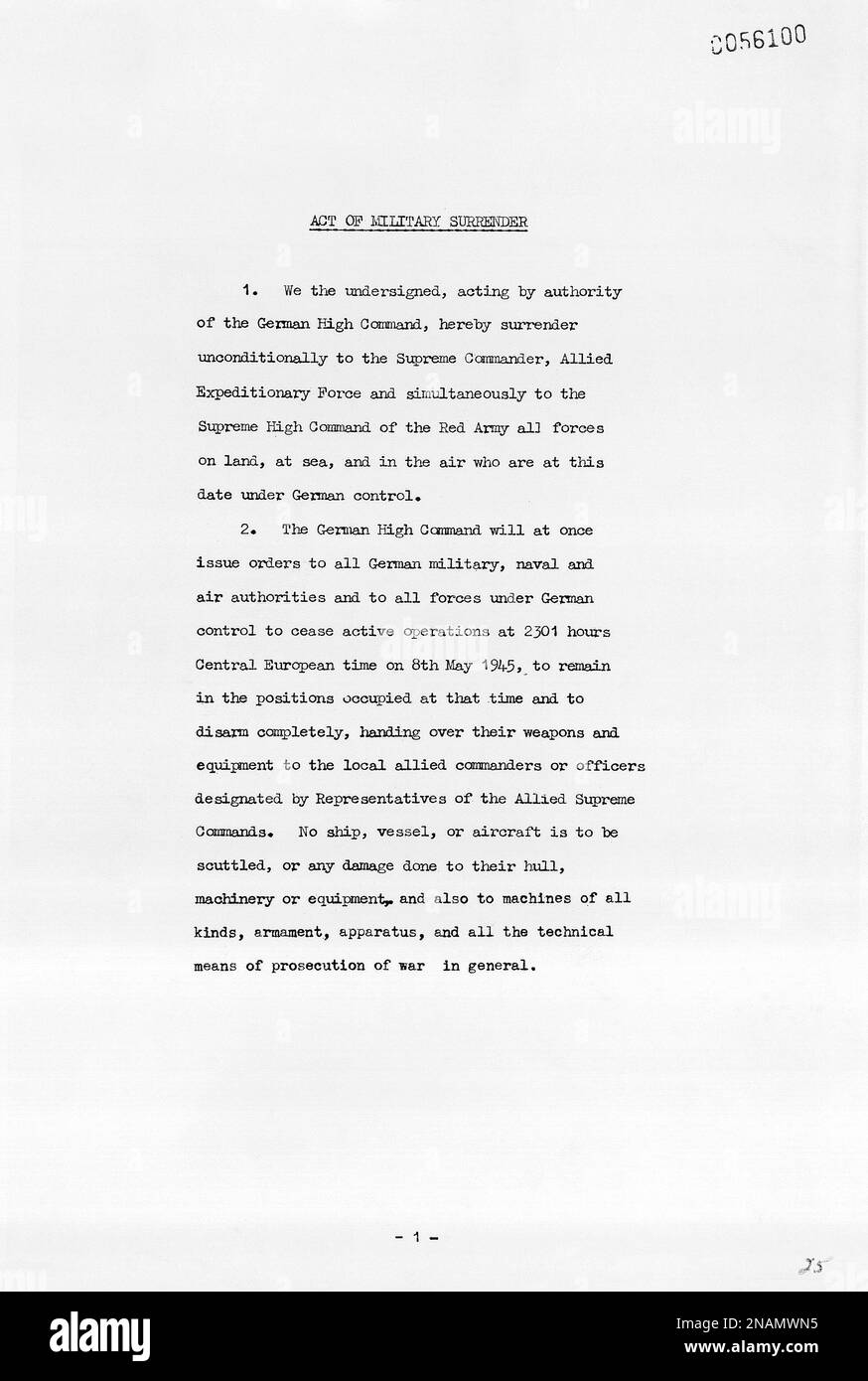 The general surrender signed at Reims, France, on May 7 was ratified at ...