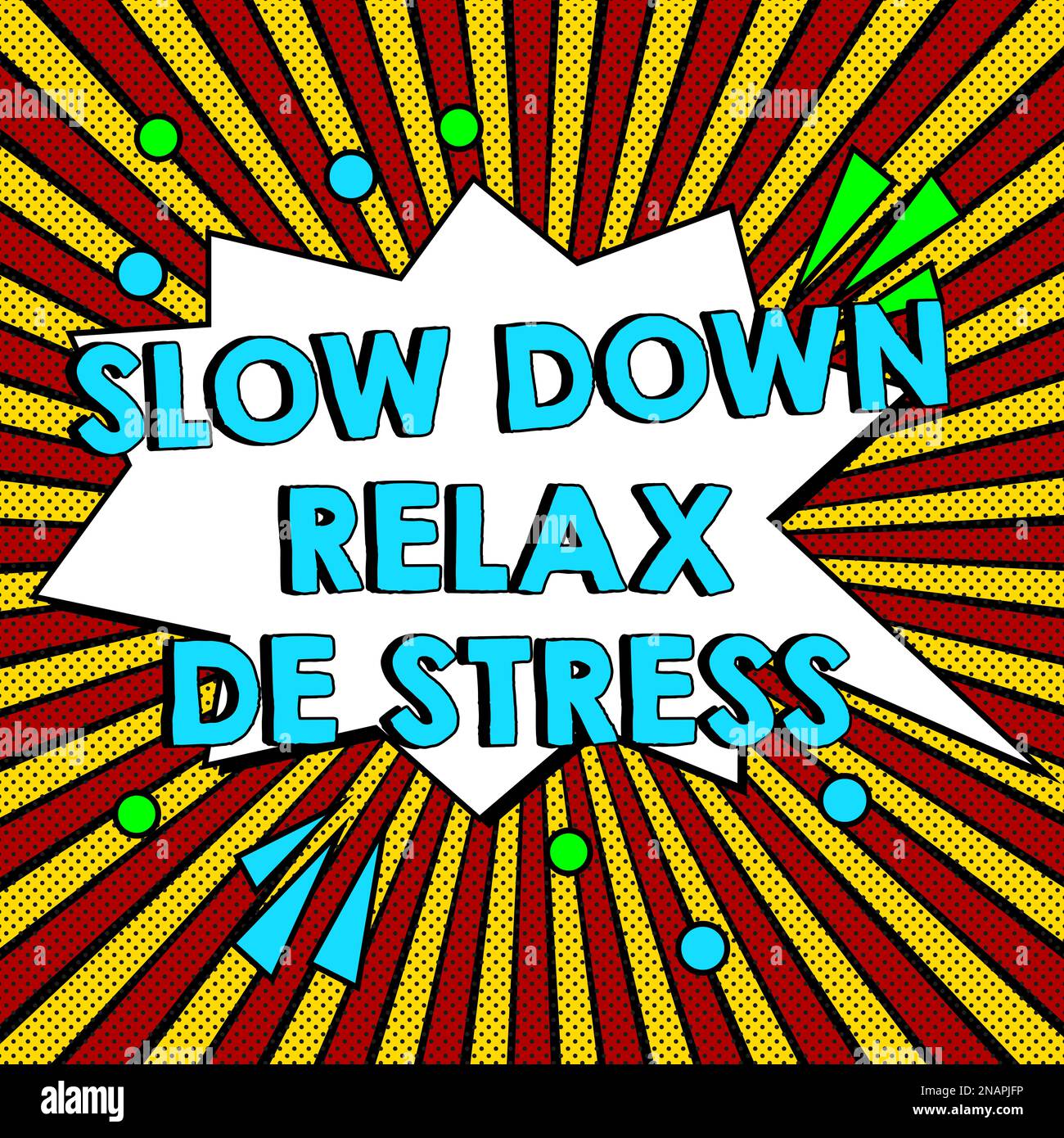 Inspiration showing sign Slow Down Relax De Stress. Business overview ...