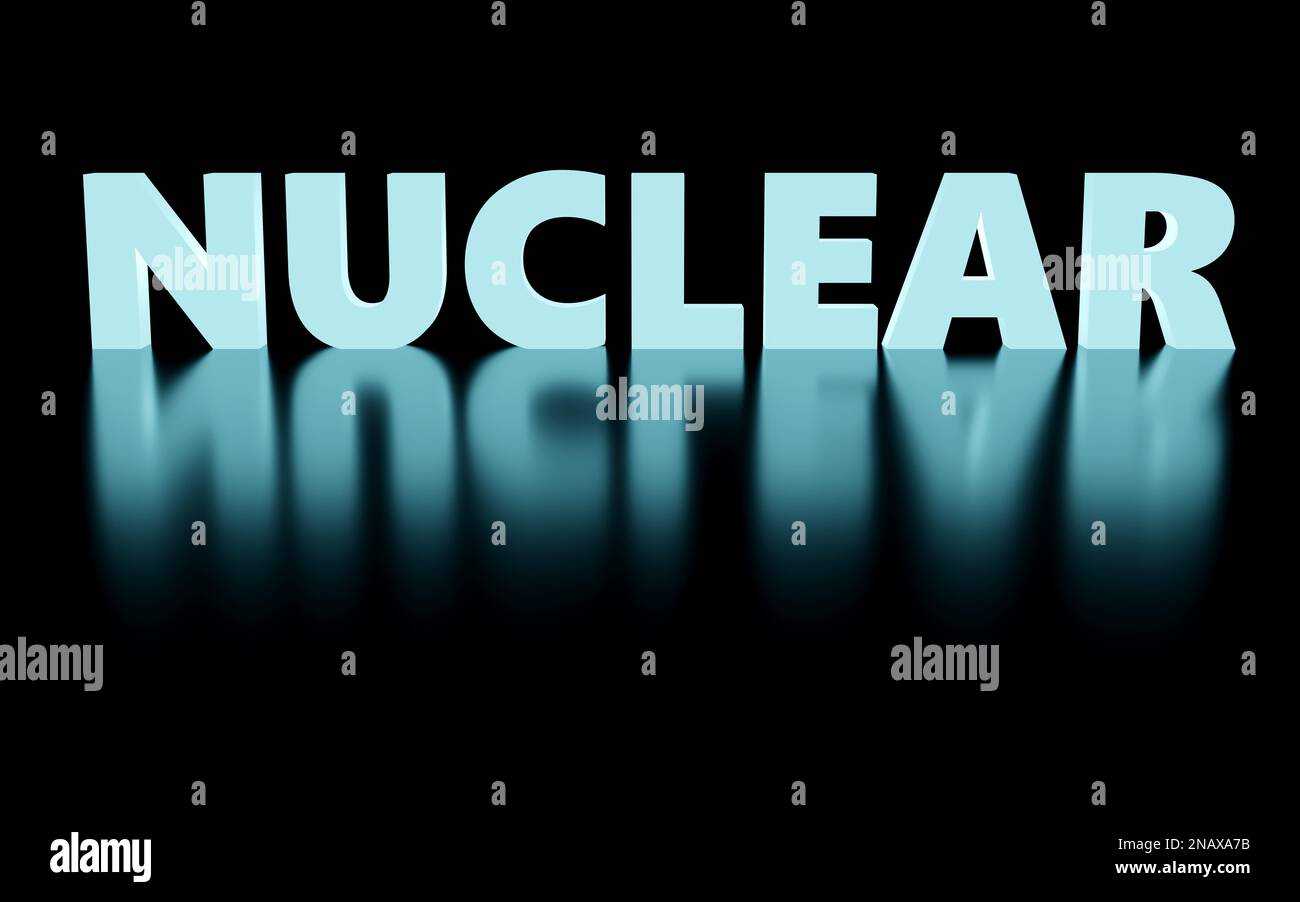 3d render blue glowing sign in the dark saying nuclear Stock Photo - Alamy