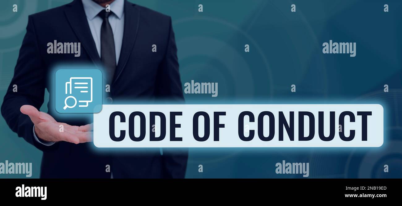Sign displaying Code Of Conduct. Business overview Ethics rules moral ...