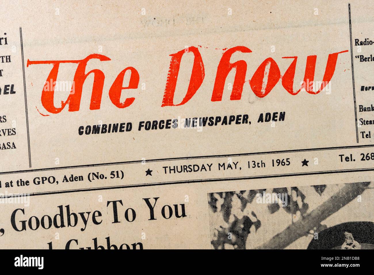 The front page masthead of "The Dhow" Combined Forces Newspaper, Aden ...