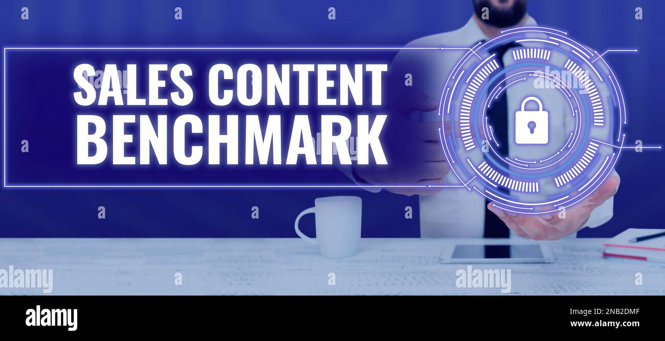 Sign displaying Sales Content Benchmark. Business approach manage their ...
