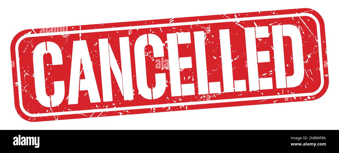 Cancelled text on red Cut Out Stock Images & Pictures - Alamy