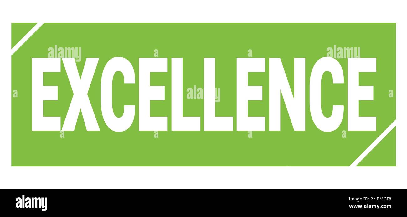 EXCELLENCE text written on green grungy stamp sign Stock Photo - Alamy