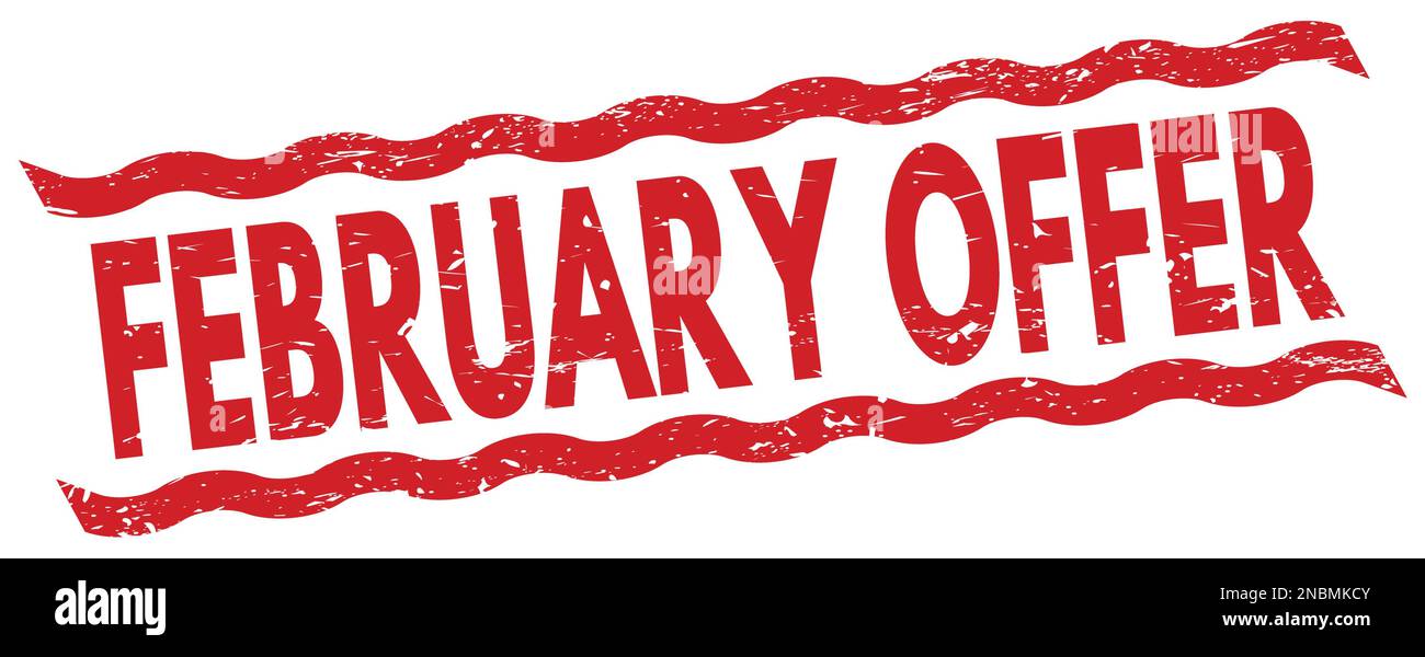 FEBRUARY OFFER text written on red lines stamp sign Stock Photo - Alamy