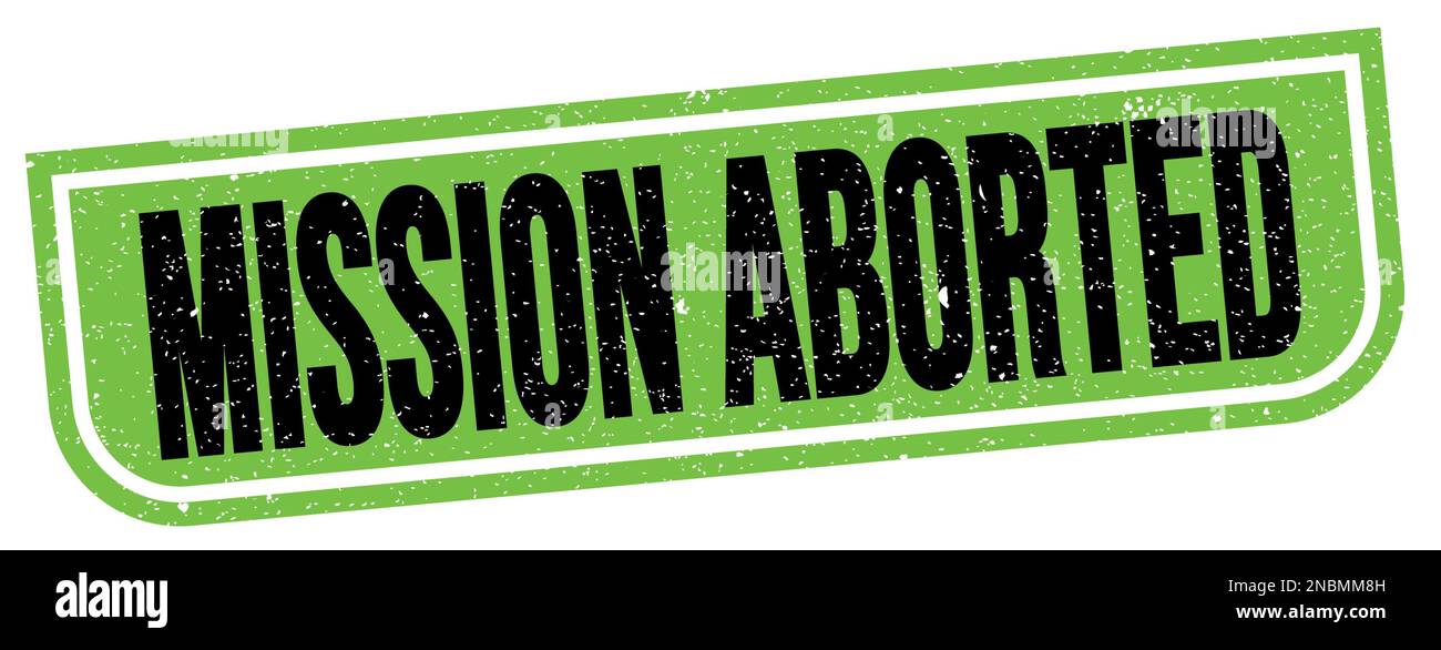 Mission aborted stamp hi-res stock photography and images - Alamy