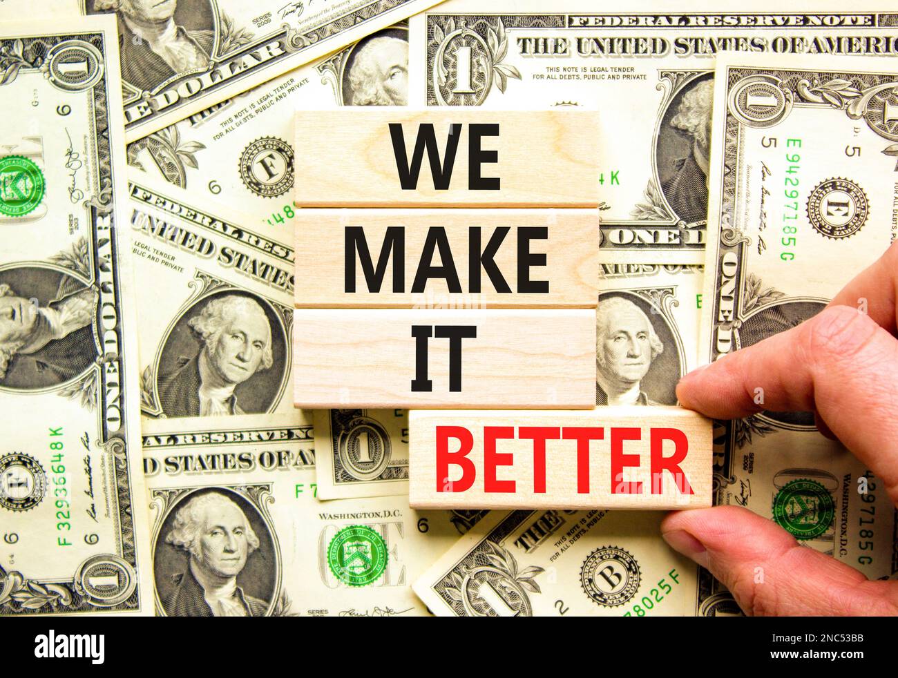 We make it better symbol. Concept words We make it better on wooden ...