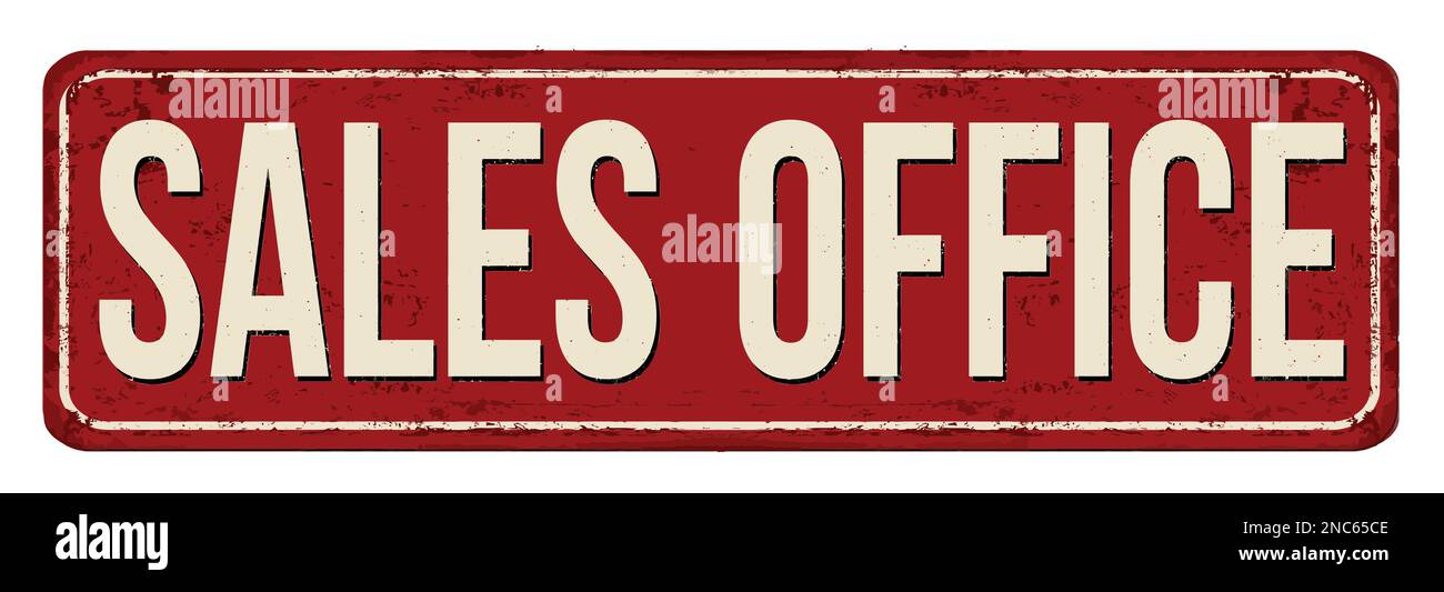 Sales office vintage rusty metal sign on a white background, vector ...