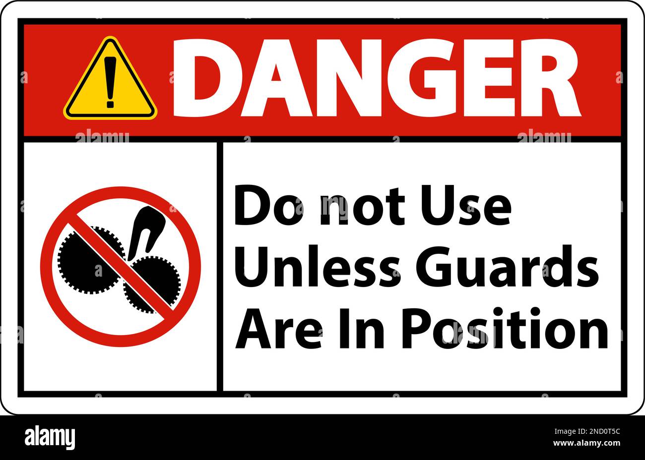 Danger Do Not Use Unless Guards Are In Position Sign Stock Vector Image ...