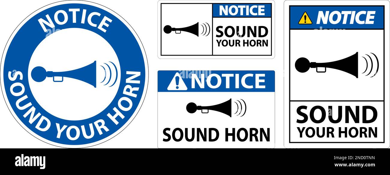 Notice Sound Your Horn Symbol Sign On White Background Stock Vector ...