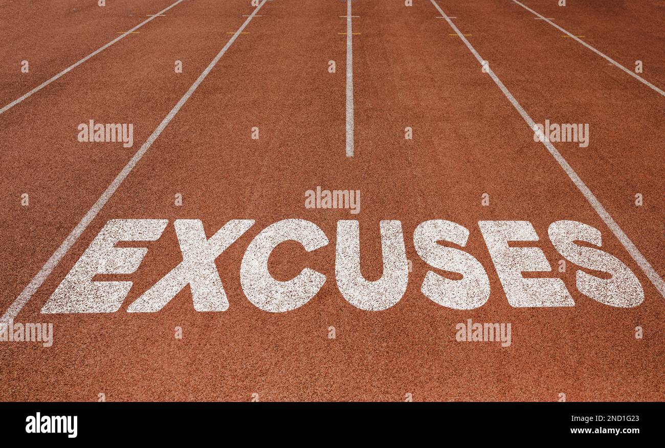 Excuses written on running track, New Concept on running track text in white color Stock Photo ...