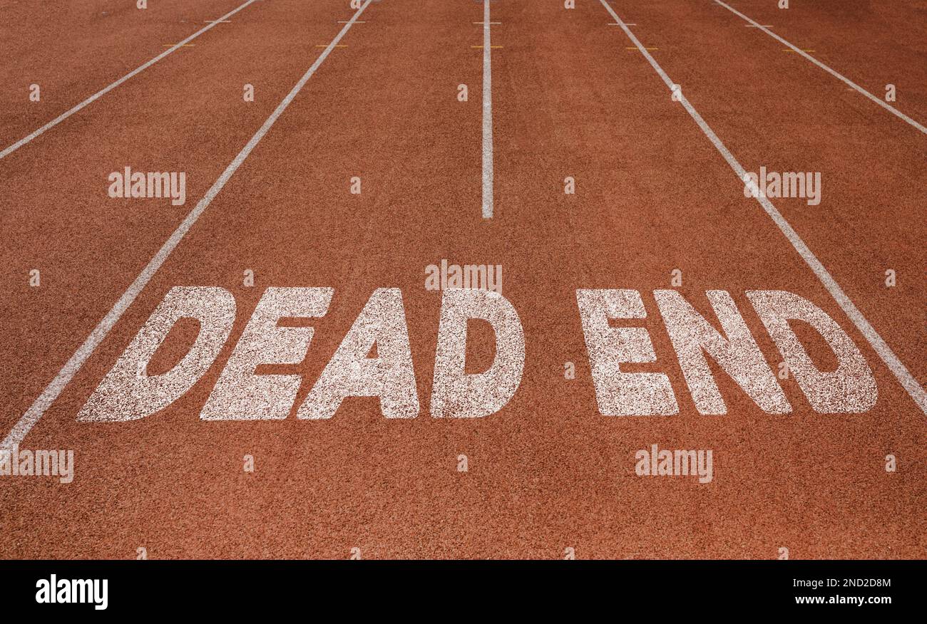 Dead End written on running track, New Concept on running track text in ...