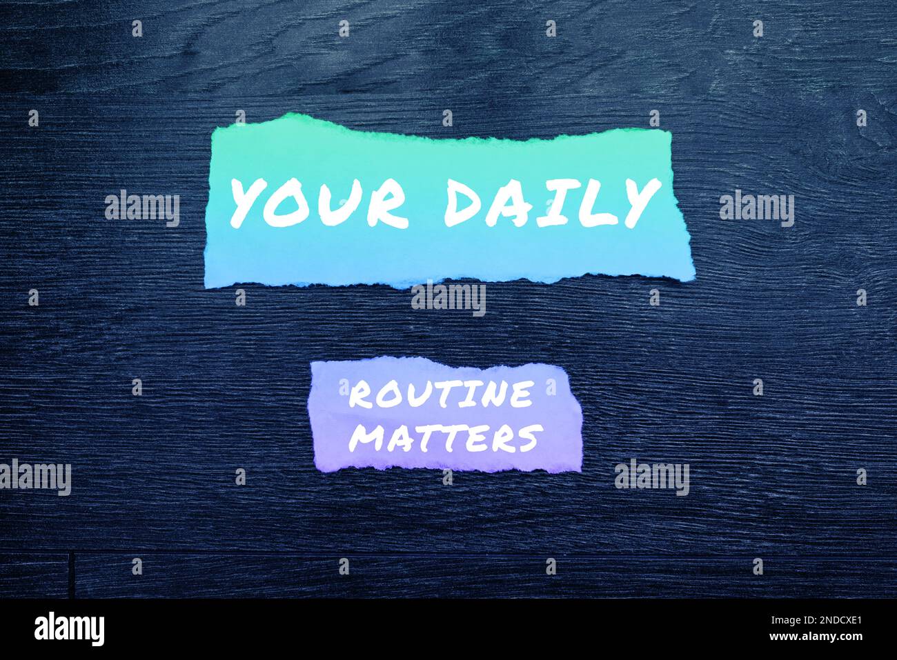 Handwriting text Your Daily Routine Matters. Word Written on Have good ...