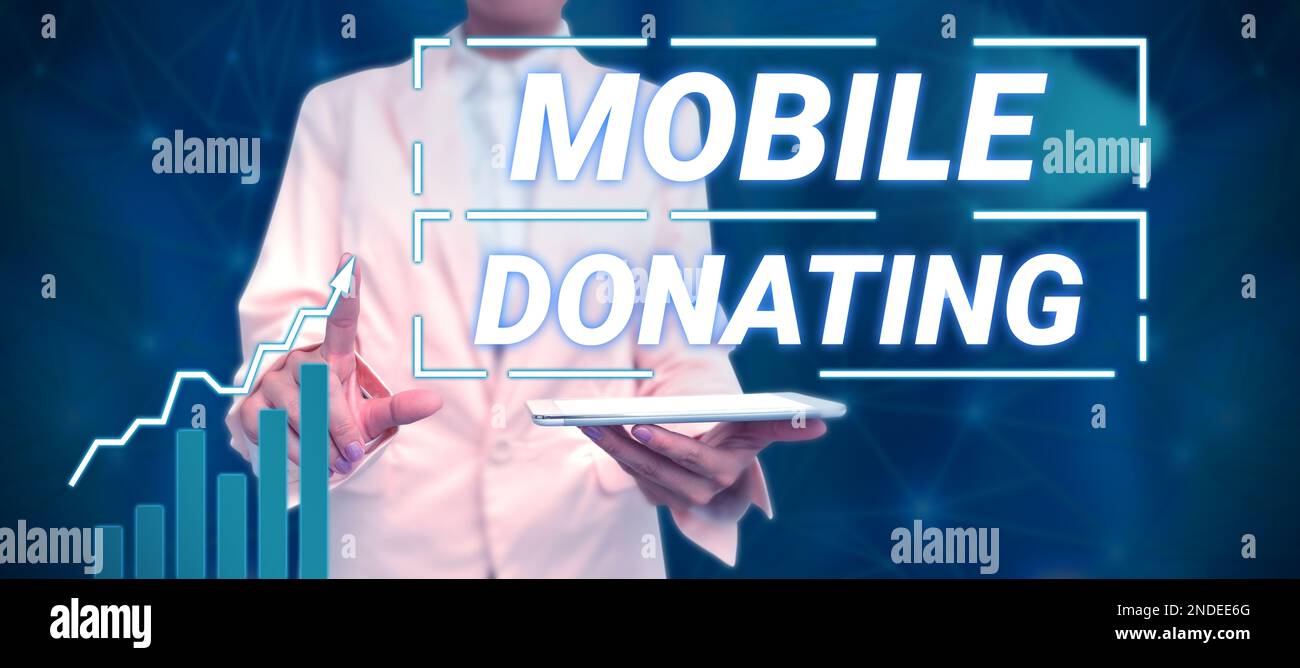 Inspiration showing sign Mobile Donating. Business showcase to give something to a charity or ...