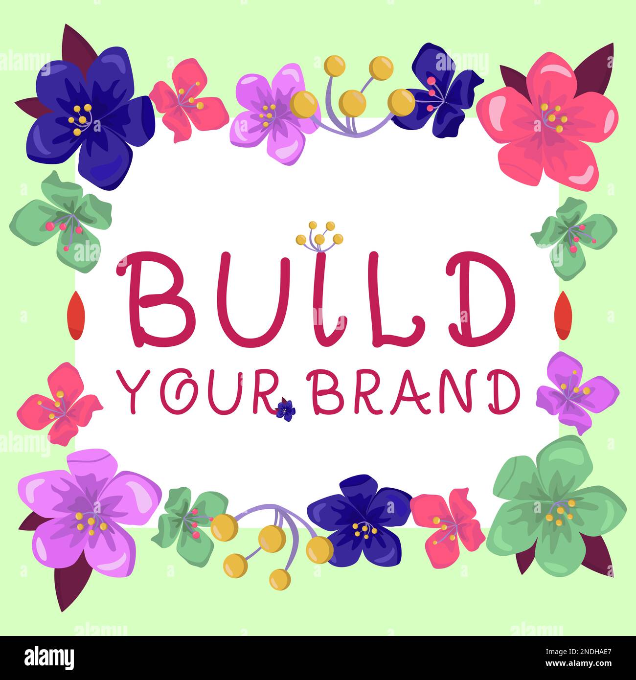 Text caption presenting Build Your Brand. Business approach Make a ...