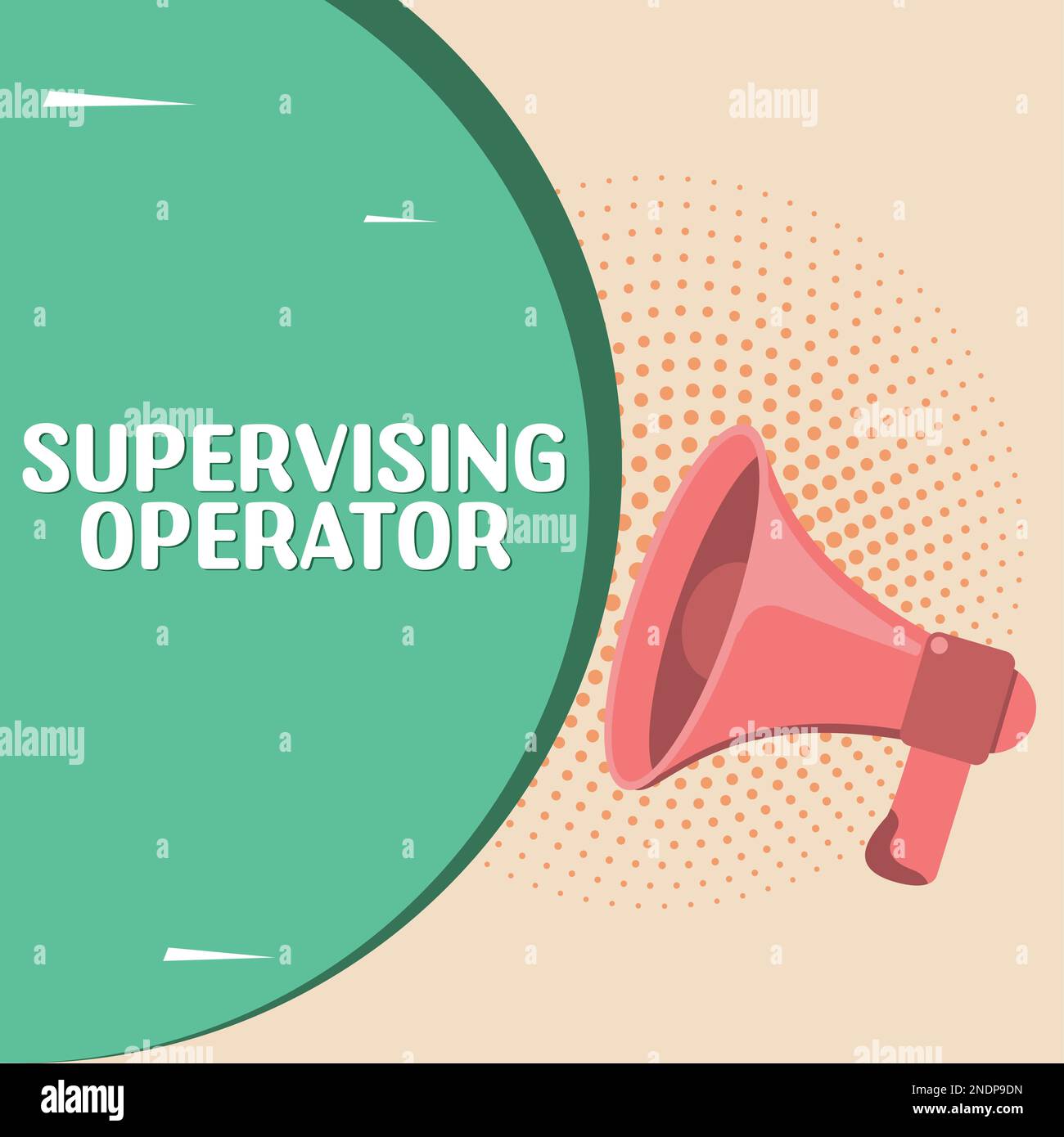 Inspiration showing sign Supervising Operator. Concept meaning ...