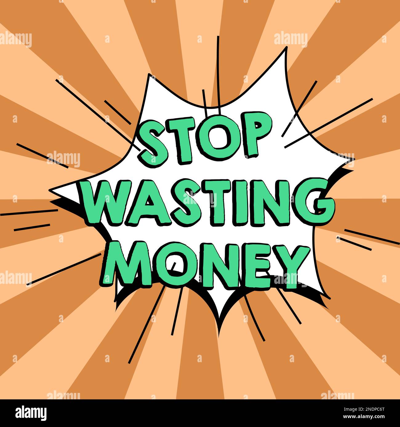 Text caption presenting Stop Wasting Money. Concept meaning advicing ...