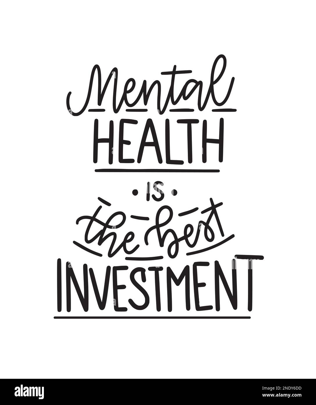 Mental health is the best investment. Psychotherapy quote lettering ...