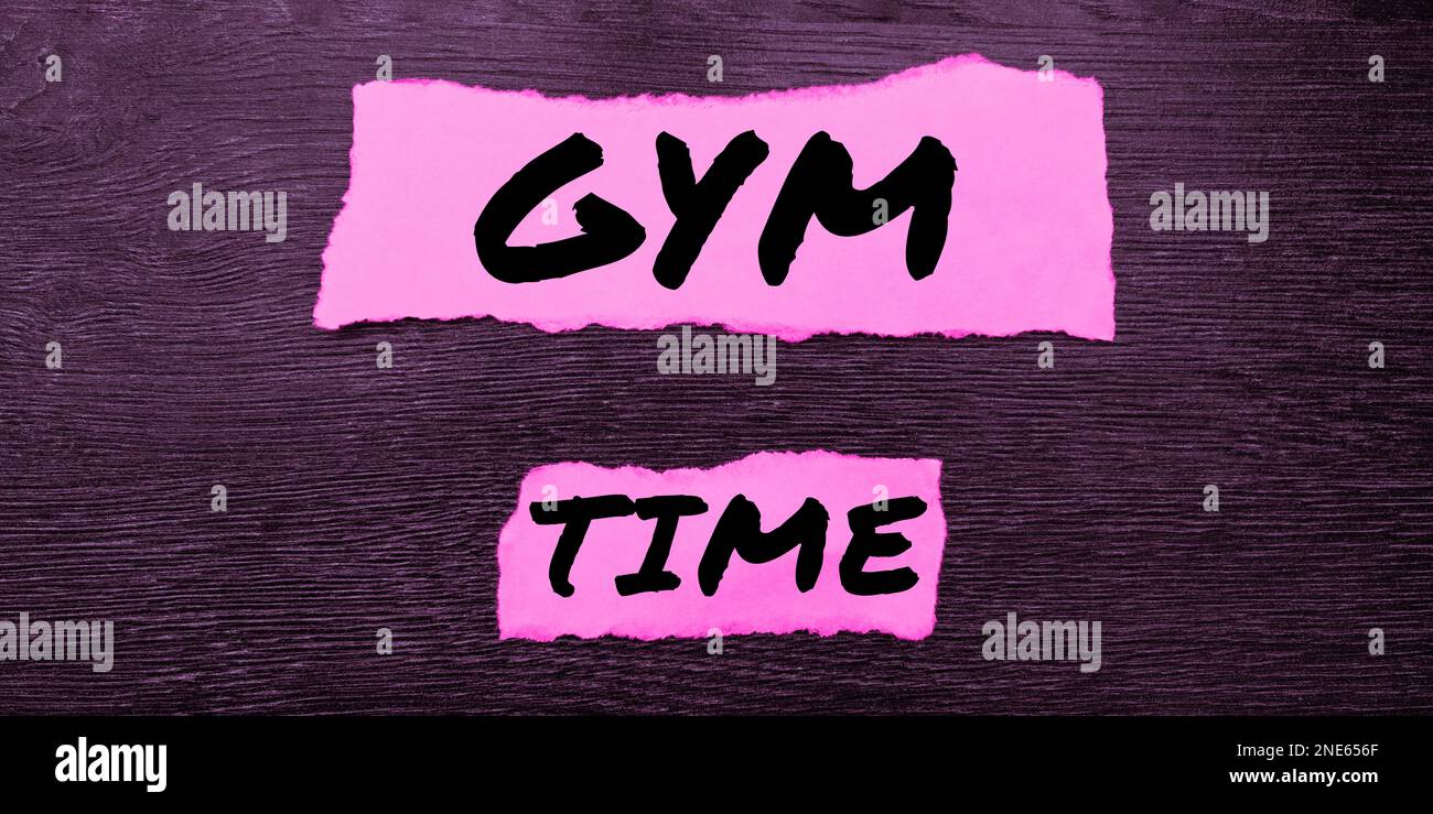 Text caption presenting Gym Time. Word Written on a motivation to start ...