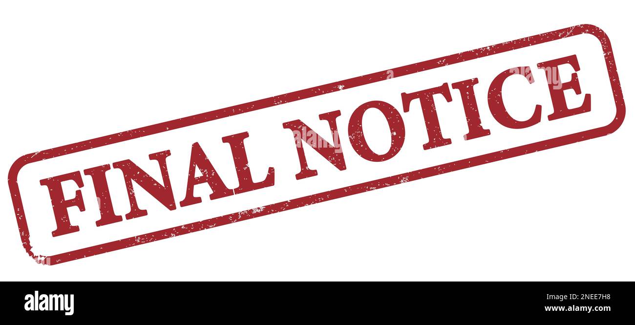 red grungy FINAL NOTICE rubber stamp label vector illustration Stock ...