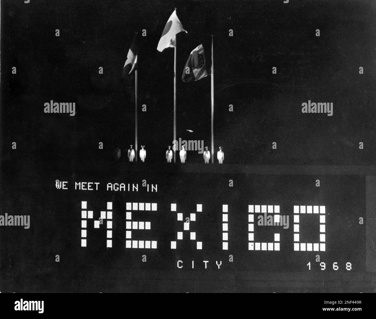 Electric sign at the National Stadium reads "We meet again in Mexico ...