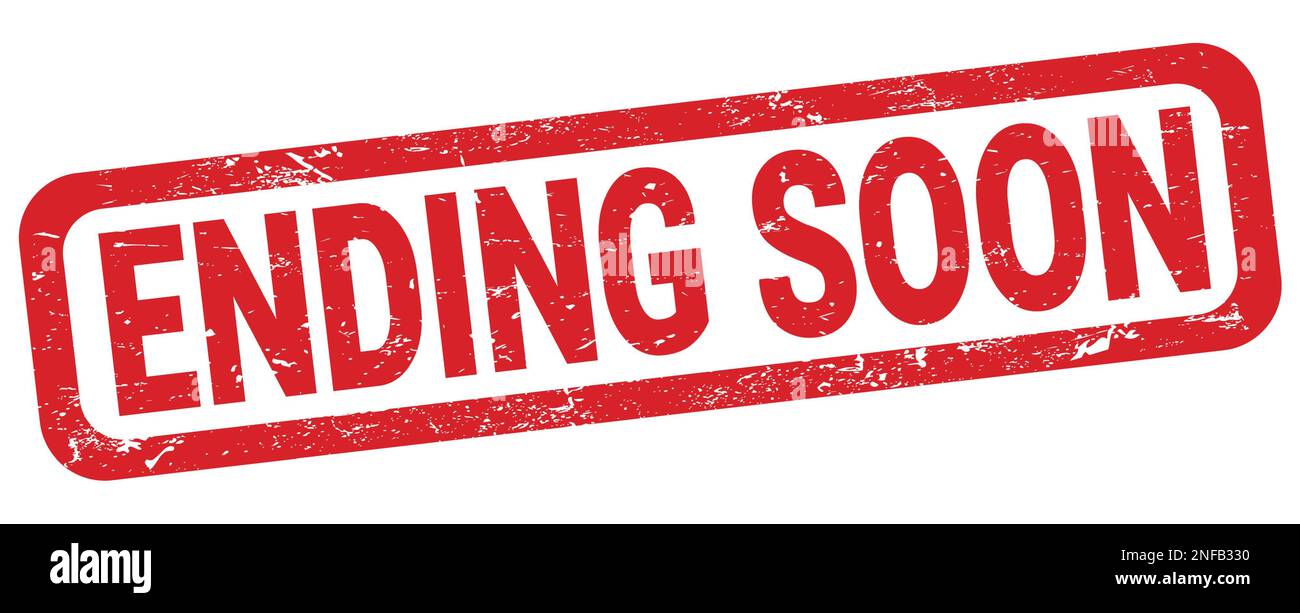 ENDING SOON text written on red rectangle stamp sign Stock Photo - Alamy