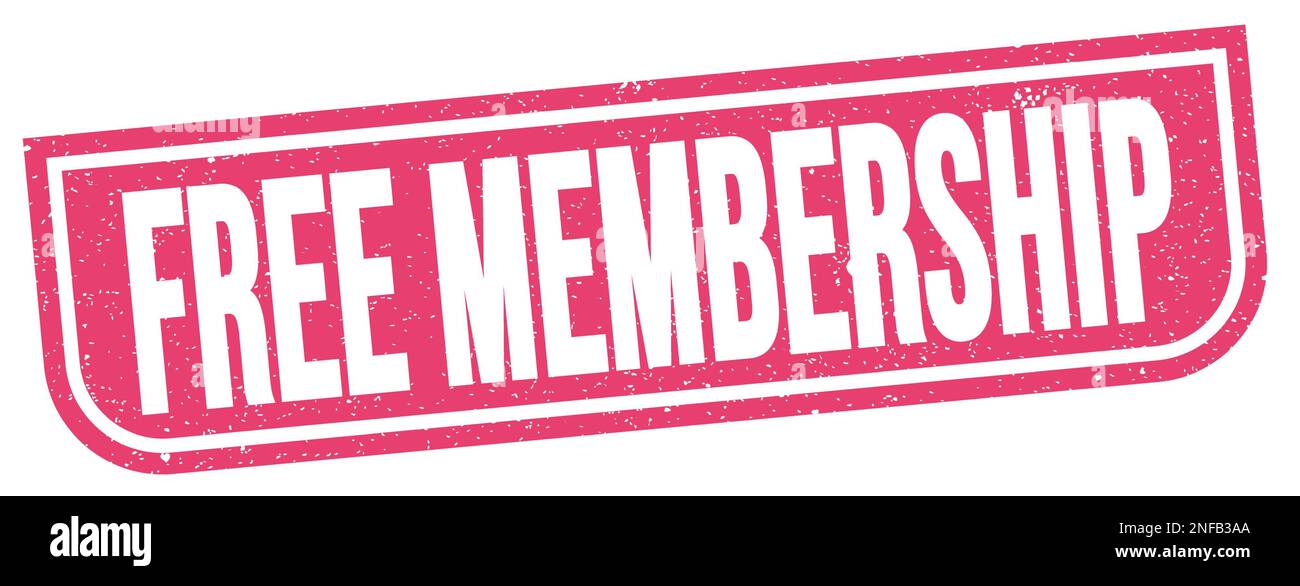 FREE MEMBERSHIP text written on pink grungy stamp sign Stock Photo - Alamy