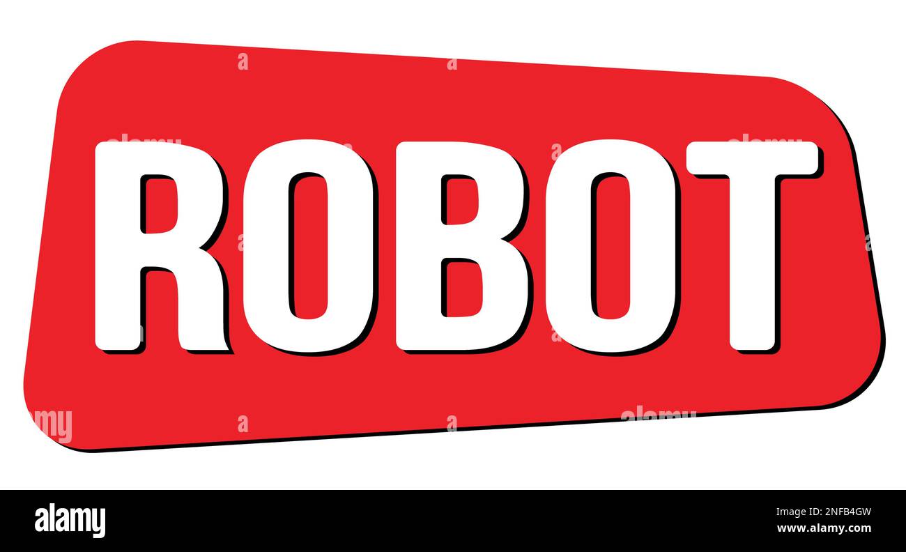 ROBOT text written on red trapeze stamp sign Stock Photo - Alamy