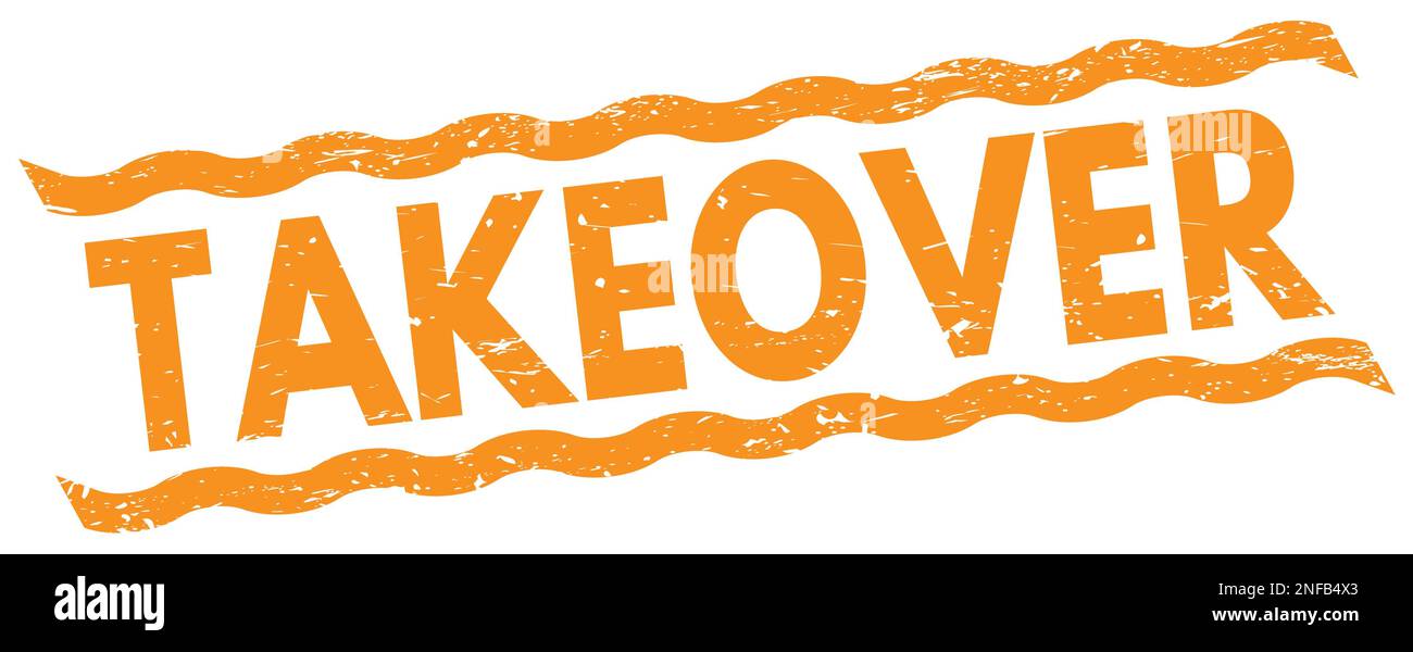 TAKEOVER text written on orange lines stamp sign Stock Photo - Alamy