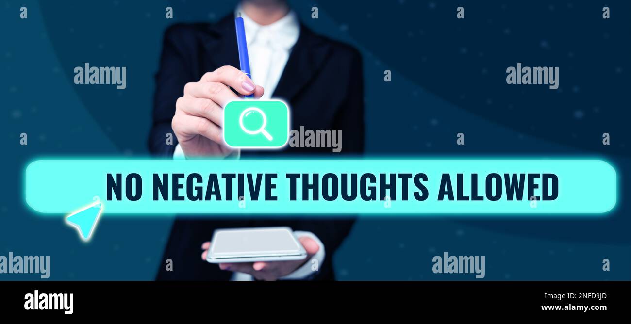 Text caption presenting No Negative Thoughts Allowed, Business showcase ...