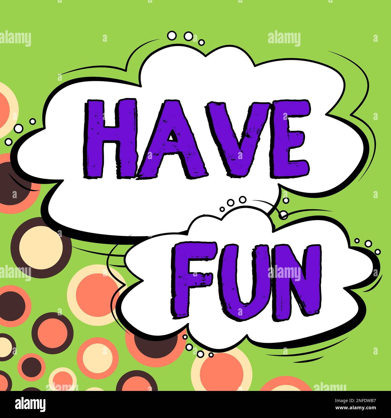 Handwriting text Have Fun, Internet Concept wish somebody good and ...