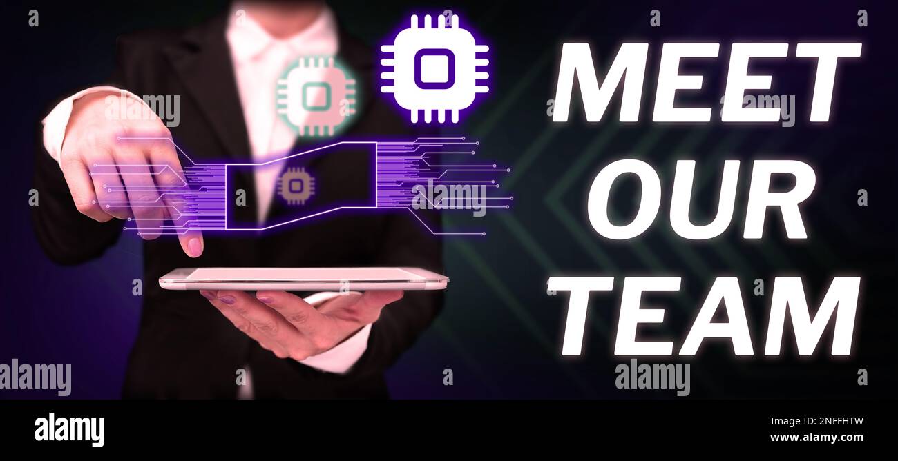 Inspiration showing sign Meet Our Team. Word Written on introducing ...