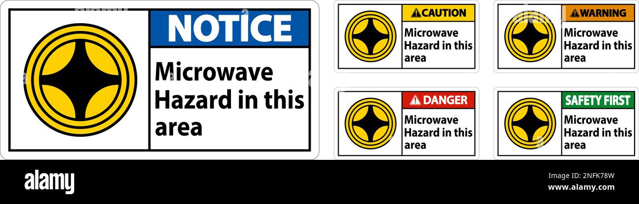 Notice Sign Microwave Hazard In This Area with Symbol Stock Vector ...