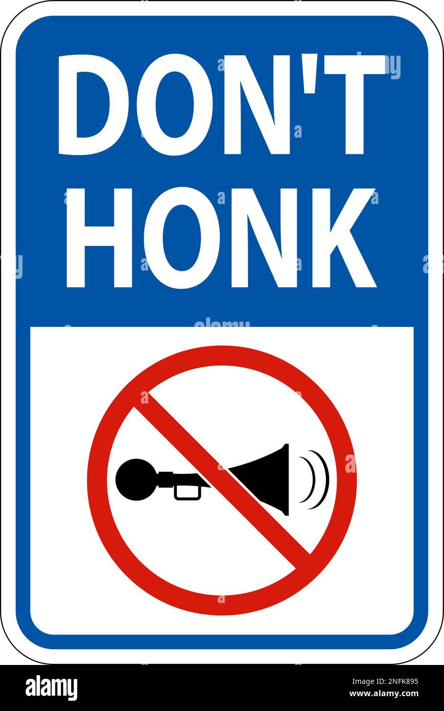 No Honking Sign Don't Honk On White Background Stock Vector Image & Art ...