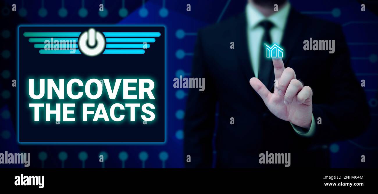 Text caption presenting Uncover The Facts, Business approach Find the ...