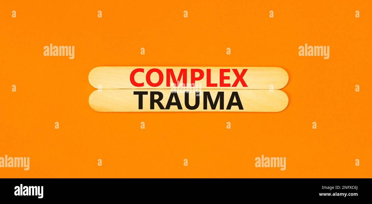 Complex trauma symbol. Concept words Complex trauma on wooden sticks ...