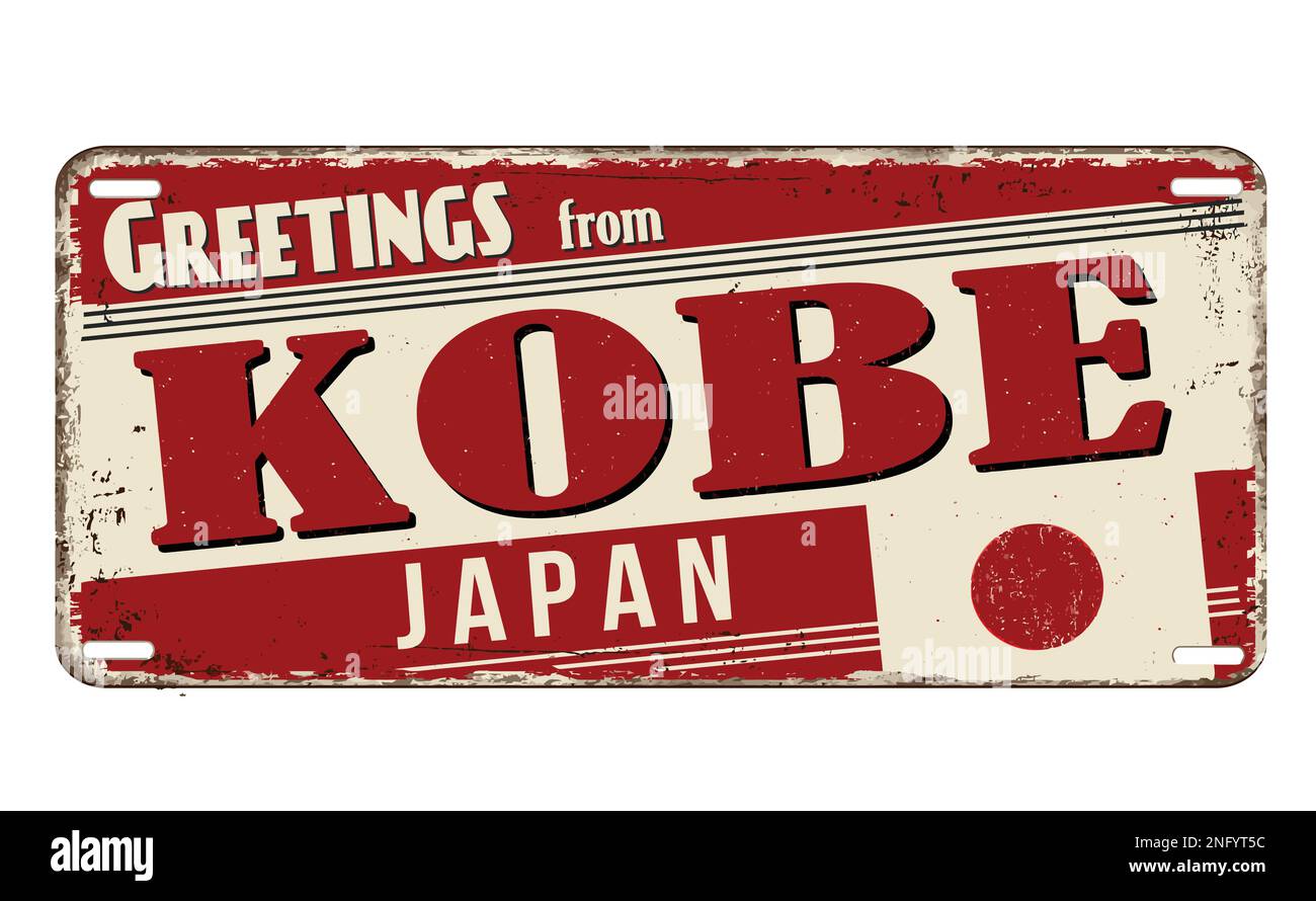Greetings from Kobe vintage rusty metal sign on a white background ...