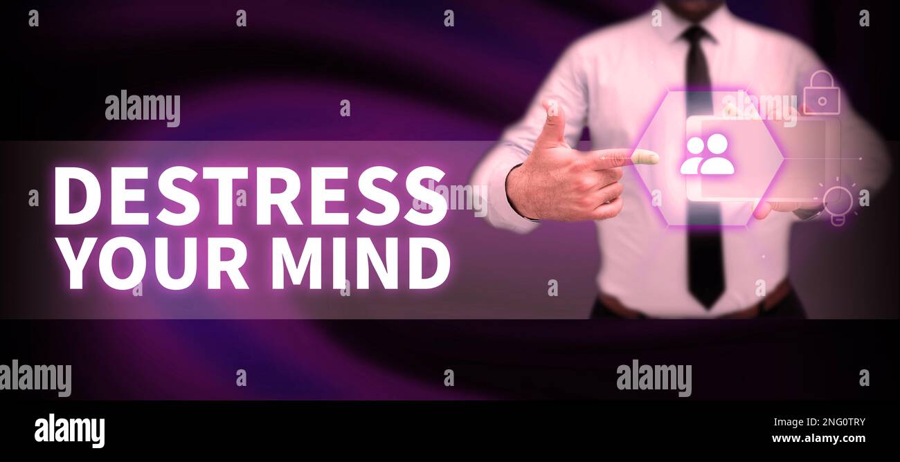 Writing displaying text Destress Your Mind. Word Written on to release ...