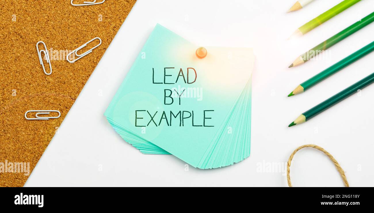 Writing displaying text Lead By Example. Internet Concept Be a mentor ... Writing displaying text Lead By Example. Internet Concept Be a mentor ...