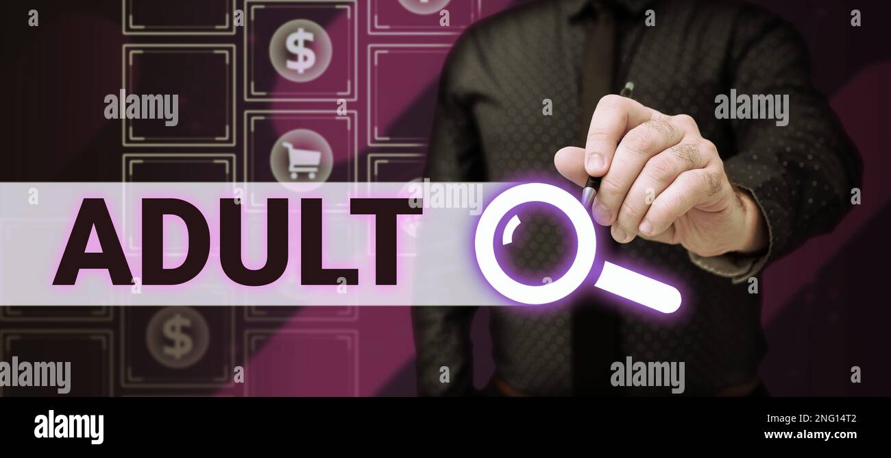 Sign displaying Adult. Word Written on Finding ways to educate a mature ...