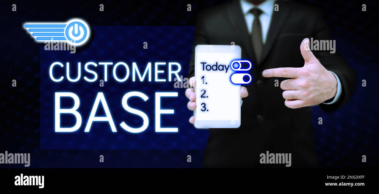 Inspiration showing sign Customer Base. Business concept encourage ...