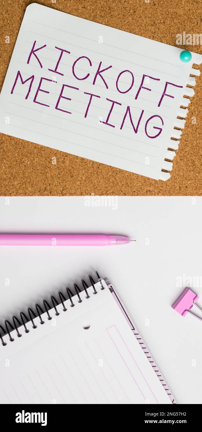 Text sign showing Kick Off Meeting. Internet Concept first meeting with ...