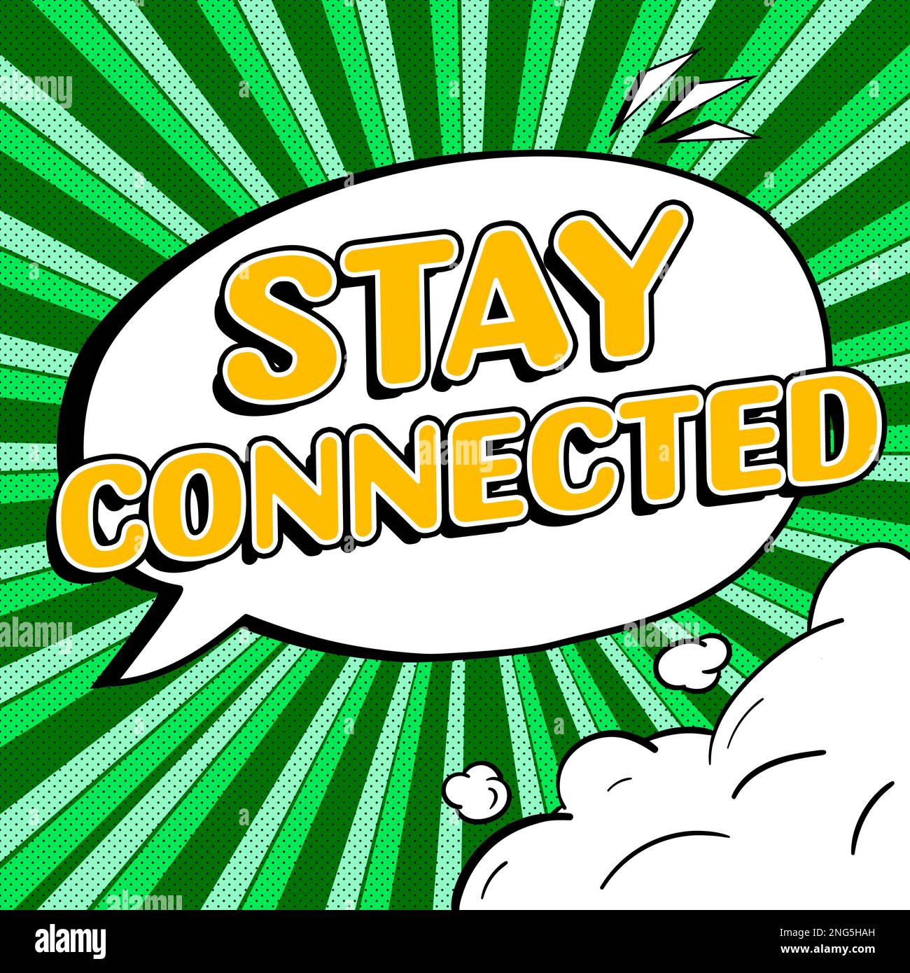 Inspiration showing sign Stay Connected. Business idea To keep ...