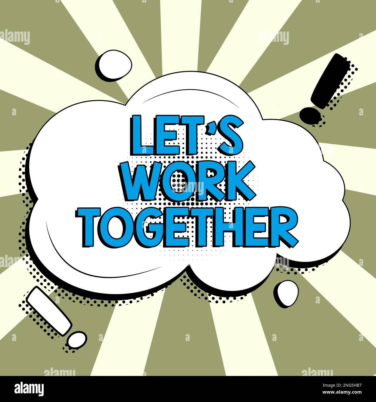 Text sign showing Let's Work Together. Business overview Unite and Join Forces to Achieve a ...